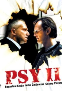 Псы 2 / Psy 2: Ostatnia krew (Польша, 1994) — Фильмы — Вебург
